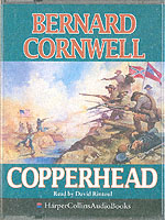 Books Kinokuniya: Copperhead (Abridged) / Cornwell, Bernard/ Rintoul ...