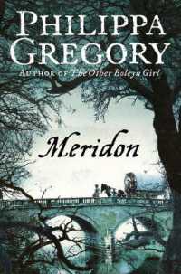 Books Kinokuniya: Meridon (The Wideacre Trilogy) / Gregory, Philippa ...