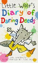 Books Kinokuniya: Little Wolf's Diary of Daring Deeds / Whybrow, Ian ...