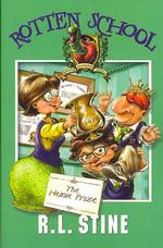 Books Kinokuniya: Heinie Prize (Rotten School) -- Paperback / Stine, R ...