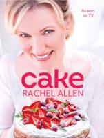 Books Kinokuniya: Cake: 200 fabulous foolproof baking recipes / Allen ...