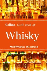 Books Kinokuniya: Whisky : Malt Whiskies of Scotland (Collins Little ...