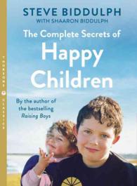 Books Kinokuniya: Complete Secrets of Happy Children -- Paperback ...