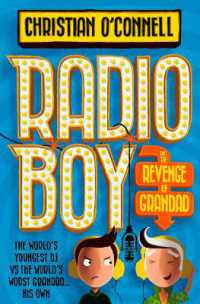 Books Kinokuniya: Radio Boy and the Revenge of Grandad ( Radio Boy 2 ...