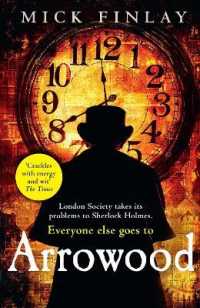 Books Kinokuniya: Arrowood (An Arrowood Mystery) / Finlay, Mick (9780008203221)