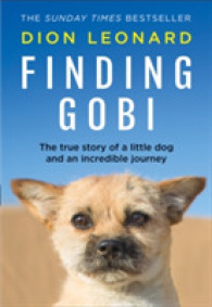 Books Kinokuniya: Finding Gobi (Main edition): The true story of a ...