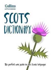 Books Kinokuniya: Scots Dictionary : The Perfect Wee Guide to the Scots ...