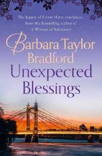 Books Kinokuniya: Unexpected Blessings / Bradford, Barbara Taylor (9780008365622)