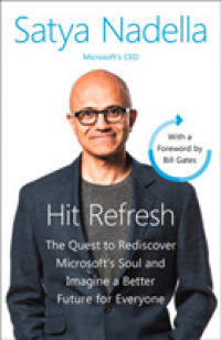 Books Kinokuniya: Hit Refresh -- Paperback (English Language Edition) / Nadella, Satya ...