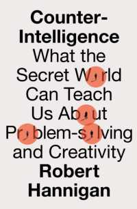 Books Kinokuniya: Counter-Intelligence : What the Secret World Can ...