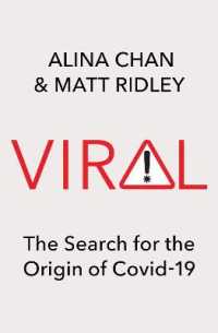 Books Kinokuniya: Viral : The Search for the Origin of Covid-19 / Chan ...