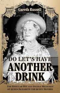 Books Kinokuniya: Do Let's Have Another Drink : The Singular Wit and ...