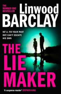 Books Kinokuniya: The Lie Maker / Barclay, Linwood (9780008555702)