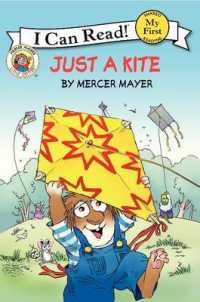 Books Kinokuniya: Little Critter : Just a Kite (I Can Read) / Mayer ...