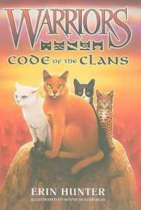 Books Kinokuniya: Warriors: Code of the Clans (Warriors Field Guide ...