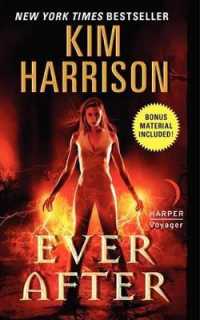 Books Kinokuniya: Ever after / Harrison, Kim (9780061957925)