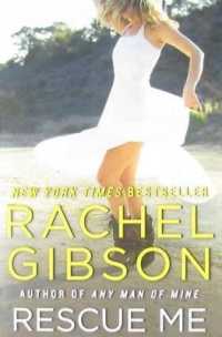 Books Kinokuniya: Rescue Me (Lovett, Texas) / Gibson, Rachel ...