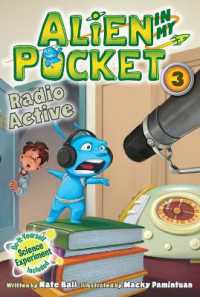 Books Kinokuniya: Alien in My Pocket : Radio Active (Alien in my Pocket ...