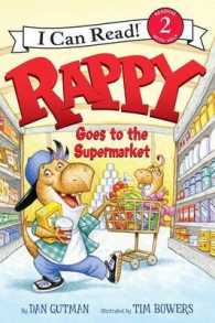 Books Kinokuniya: Rappy Goes to the Supermarket / Gutman, Dan/ Bowers ...