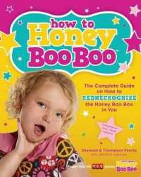 Books Kinokuniya: How to Honey Boo Boo : The Complete Guide on How to ...