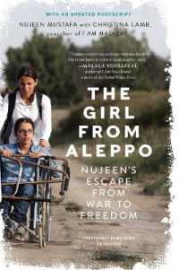 Books Kinokuniya: The Girl from Aleppo : Nujeen's Escape from War to ...