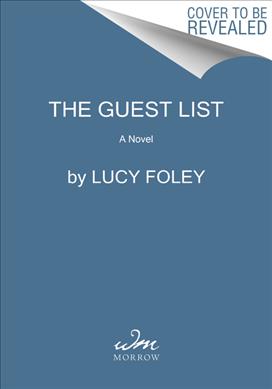 Books Kinokuniya: The Guest List / Foley, Lucy (9780062868947)
