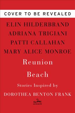 Books Kinokuniya: Reunion Beach : Stories Inspired by Dorothea Benton ...