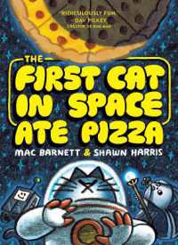 Books Kinokuniya: The First Cat in Space Ate Pizza (The First Cat in ...