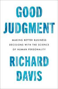 紀伊國屋網路書店: Good Judgment : Making Better Business Decisions with the ...