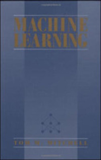 Books Kinokuniya: Machine Learning (Mcgraw-hill Series in Computer ...