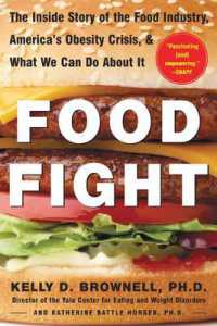 Books Kinokuniya: Food Fight / Brownell, Kelly/ Horgen, Katherine ...