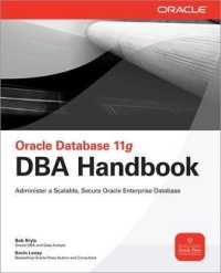 Books Kinokuniya: Oracle Database 11g Dba Handbook / Bryla, Bob/ Loney, Kevin (9780071496636)