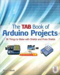 Books Kinokuniya: The TAB Book of Arduino Projects: 36 Things to Make with Shields and Proto ...