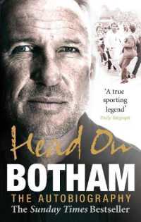 Books Kinokuniya: Head on - Ian Botham: the Autobiography / Botham, Ian ...