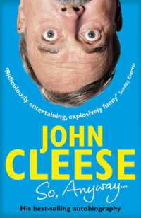 Books Kinokuniya: So, Anyway... : The Autobiography / Cleese, John ...