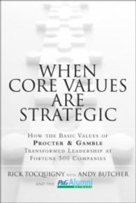 Books Kinokuniya: When Core Values Are Strategic : How the Basic Values ...