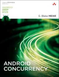Books Kinokuniya: Android Concurrency (About the Android Deep Dive) / Meike, G. Blake ...