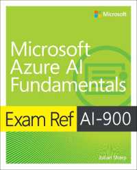 Books Kinokuniya: Exam Ref AI-900 Microsoft Azure AI Fundamentals (Exam Ref) / Sharp, Julian ...