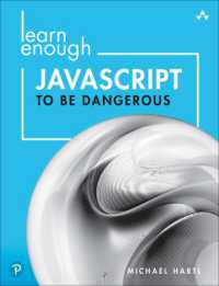 Books Kinokuniya: Learn Enough JavaScript to Be Dangerous : A Tutorial Introduction to ...