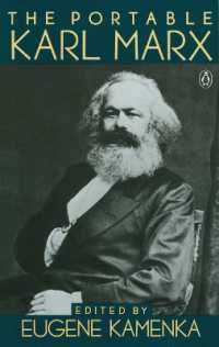 Books Kinokuniya: The Portable Karl Marx / Marx, Karl/ Kamenka, Eugene ...