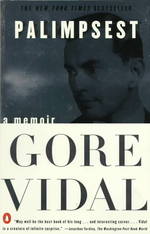 Books Kinokuniya: Palimpsest : A Memoir / Vidal, Gore (9780140260892)