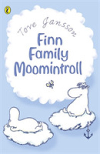 Books Kinokuniya: Finn Family Moomintroll (Moomins Fiction ...