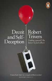 Books Kinokuniya: Deceit and Self-Deception : Fooling Yourself the ...