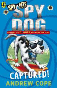 Books Kinokuniya: Spy Dog: Captured! (Spy Dog) / Cope, Andrew ...