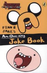 Books Kinokuniya: Adventure Time: Finn and Jake's am-ooo-sing Joke Book ...