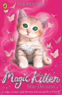 Books Kinokuniya: Magic Kitten: Star Dreams (Magic Kitten) / Bentley ...