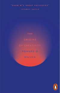 Books Kinokuniya: The Origins of Creativity / Wilson, Edward O ...