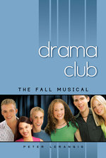Books Kinokuniya: The Fall Musical (Drama Club) / Lerangis, Peter ...