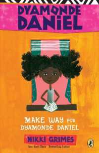 Books Kinokuniya: Make Way for Dyamonde Daniel (A Dyamonde Daniel Book ...