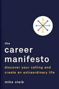 Books Kinokuniya: Career Manifesto : Find Your Purpose, Set Your ...